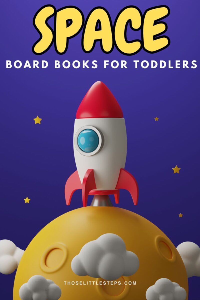 Best Space Board Books for Toddlers - Galactic Fun!