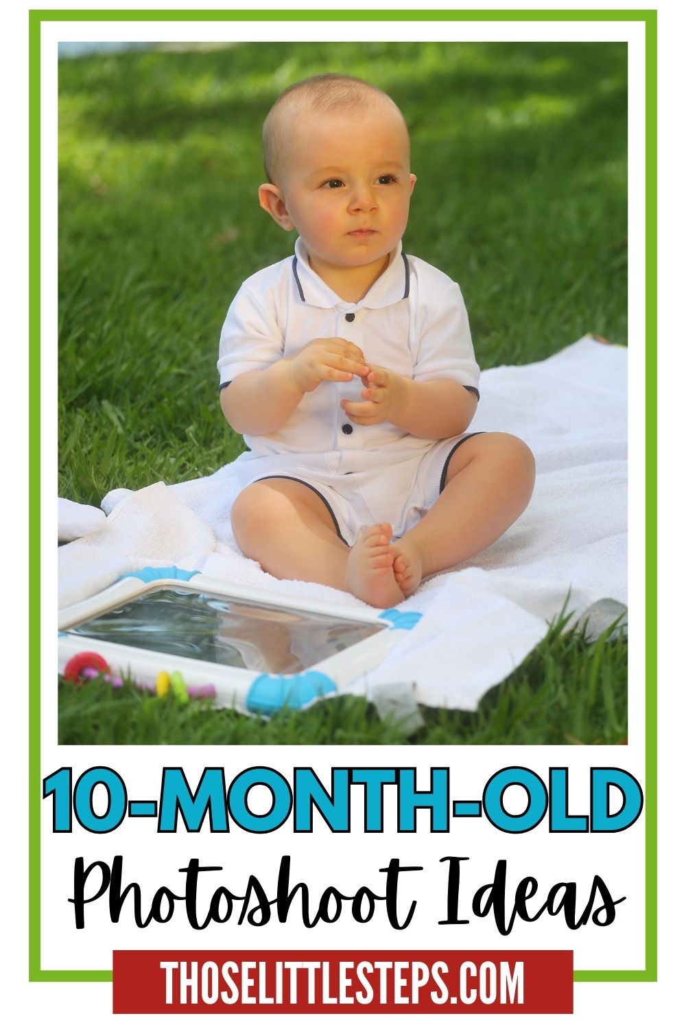 10 Month Old Photoshoot Ideas You Can Do at Home