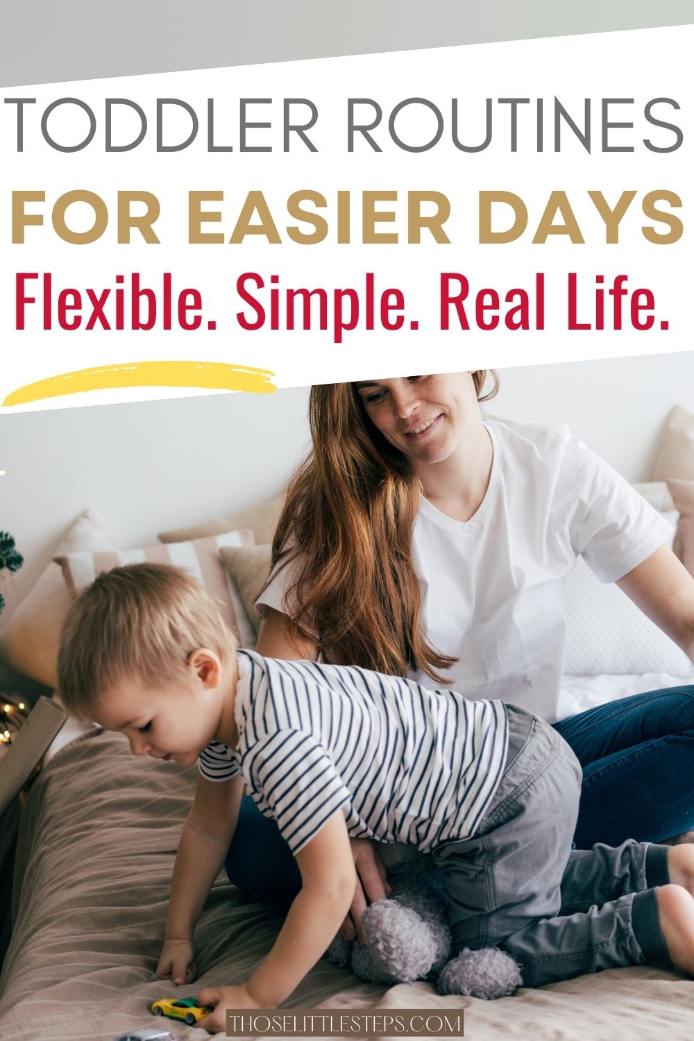 Toddler Routines for Easier Days (Flexible & Simple)